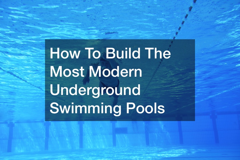 How To Build The Most Modern Underground Swimming Pools - DwellingSales